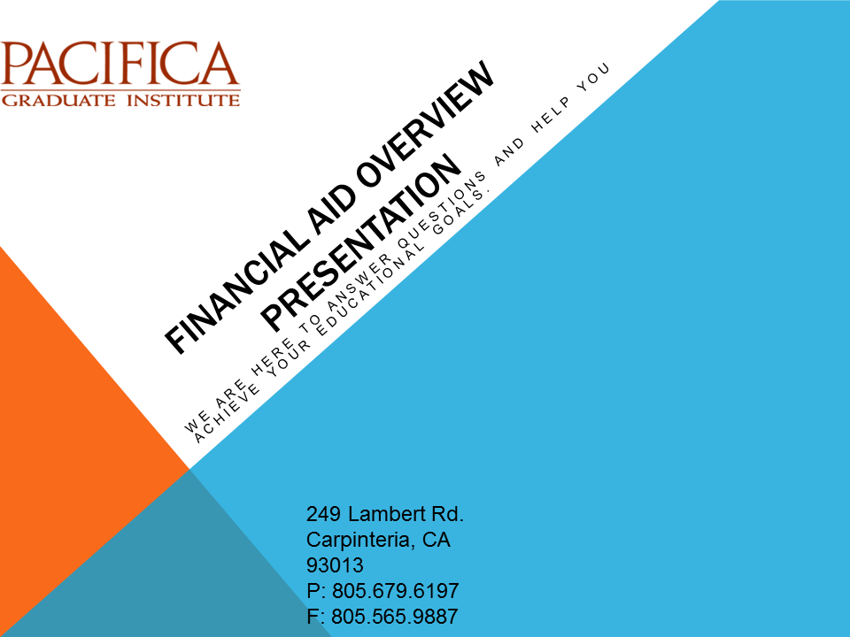 Pacifica's Financial Aid Overview Presentation_cover - Pacifica Graduate Institute