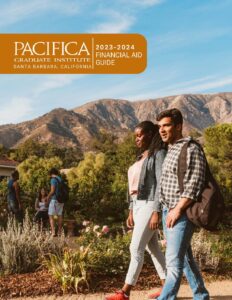 Finacial-Aid-Guide-2023-2024 - Pacifica Graduate Institute