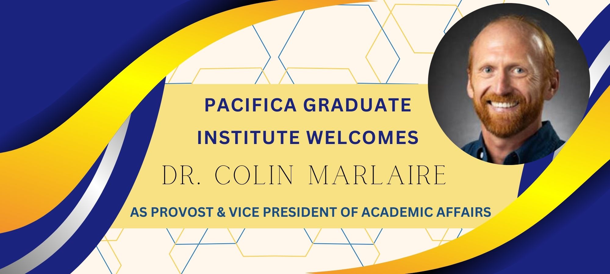 Announcing Pacificas New Provost And Vice President Of Academic Affairs