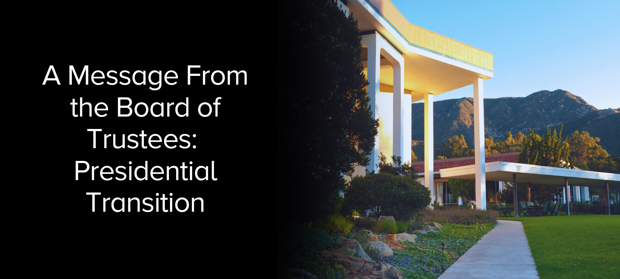 Board Announcement Presidential Transition - Pacifica Graduate Institute